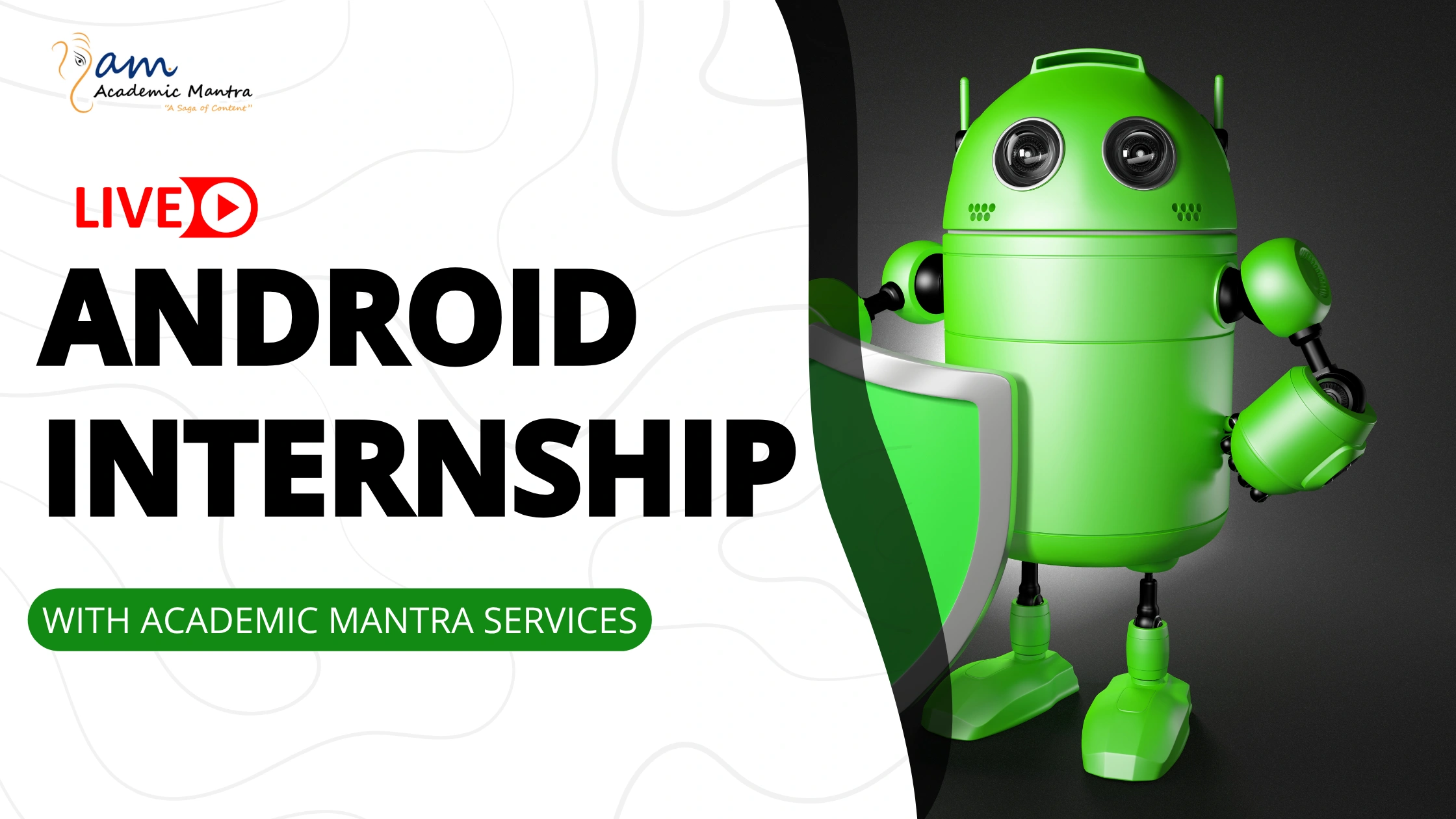 Android Internship Program | Academic Mantra Services